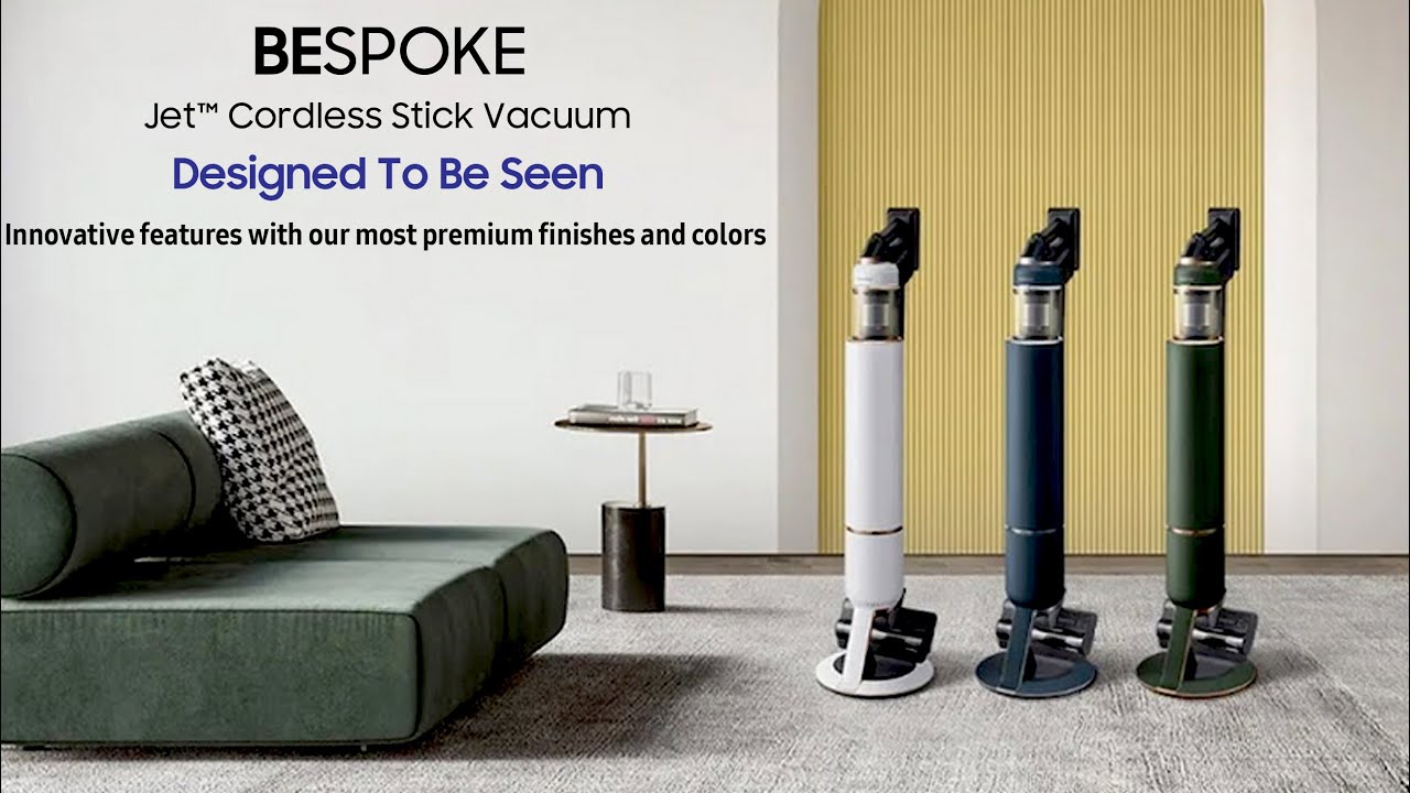 BESPOKE Jet Cordless Stick Vacuum. Designed to be seen. - YouTube