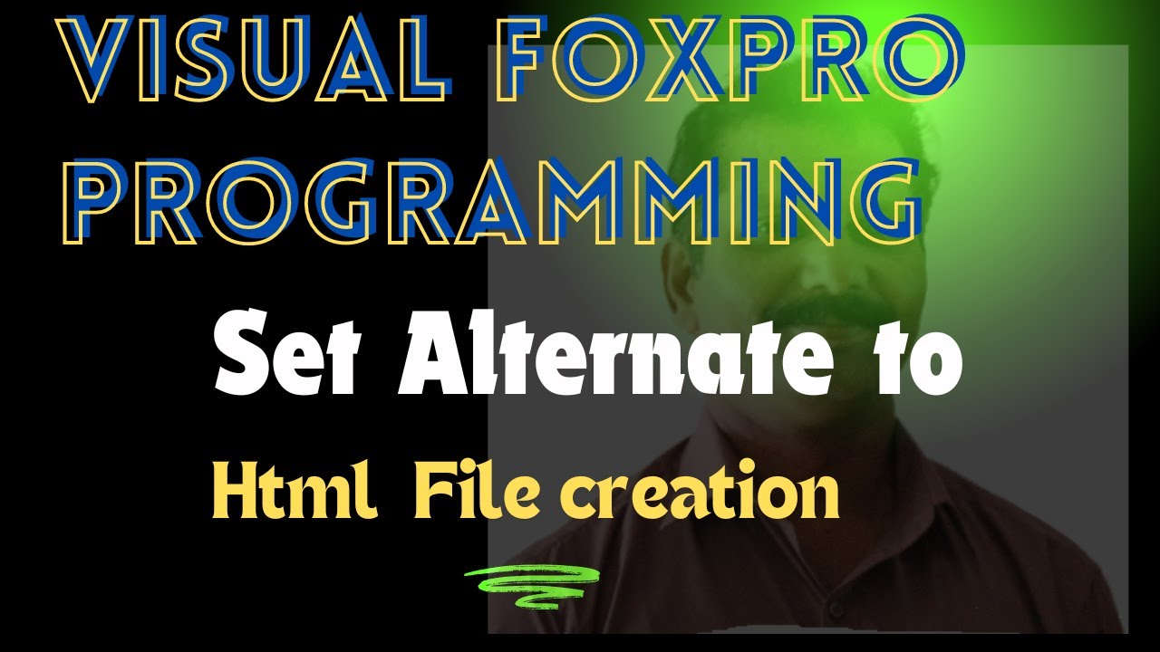 Create Dynamic Web Page Using Visual FoxPro Program| Set Alternate To | In Tamil - YouTube