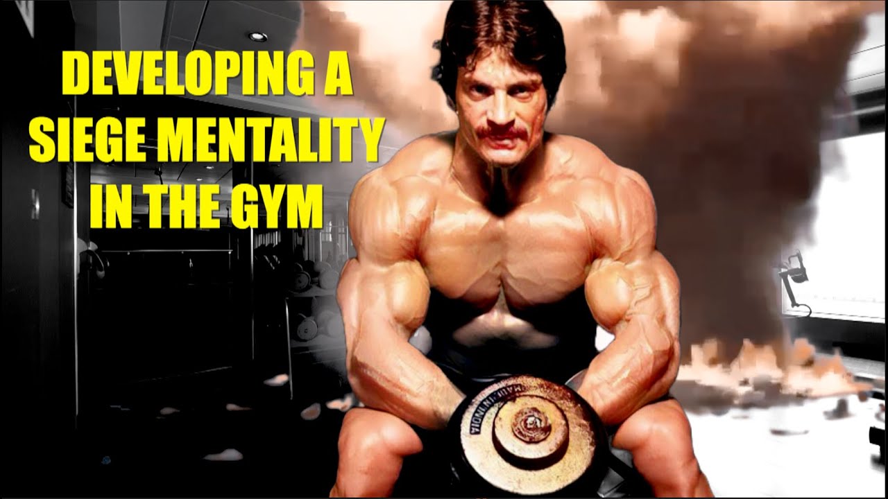 MIKE MENTZER: "DEVELOPING A SIEGE MENTALITY IN THE GYM!" #mikementzer # ...
