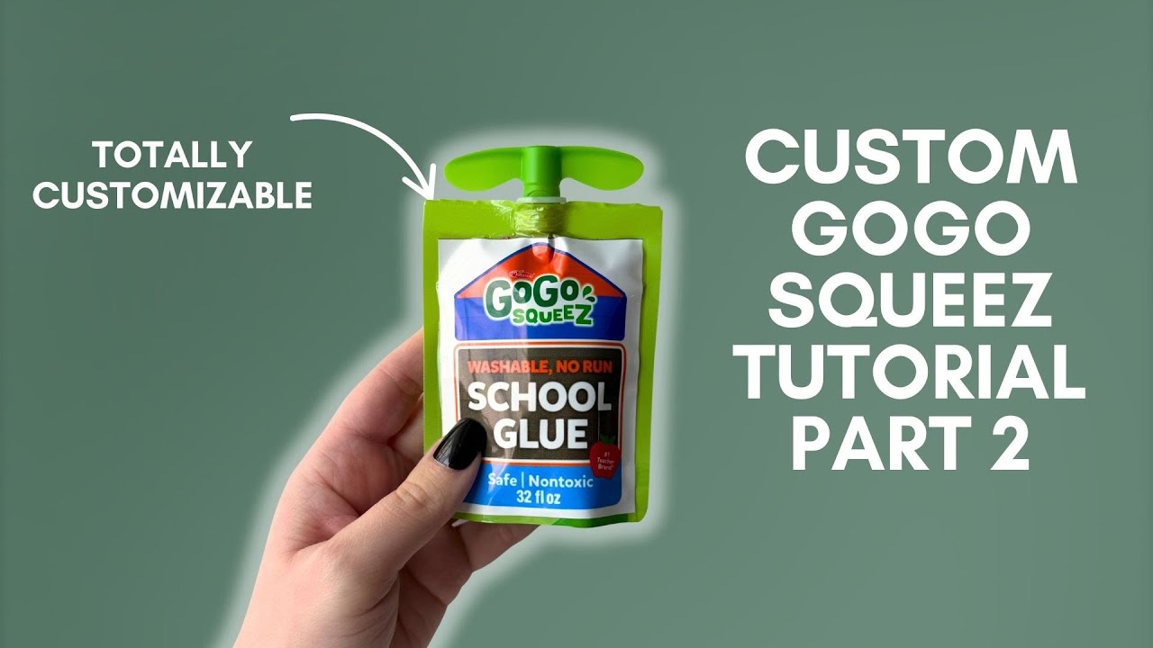 Custom GoGo Squeez Apple Sauce template tutorial Pt 2 - YouTube