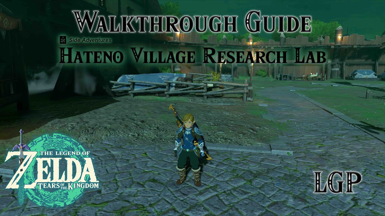 Tears Of The Kingdom | Hateno Village Research Lab - Side Adventures ...