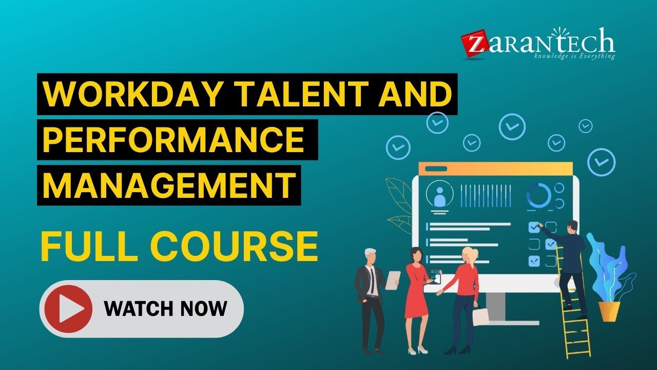 Workday Talent and Performance Management Full Course | ZaranTech - YouTube