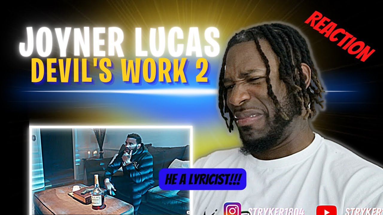 JOYNER LUCAS - DEVILS WORK 2 | (MUSIC VIDEO REACTION!!!) - YouTube