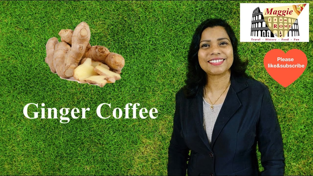 ginger coffee recipe (home remedy) - YouTube