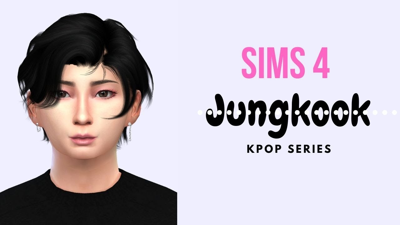 Sims 4 Jungkook! BTS [kpop series] - YouTube