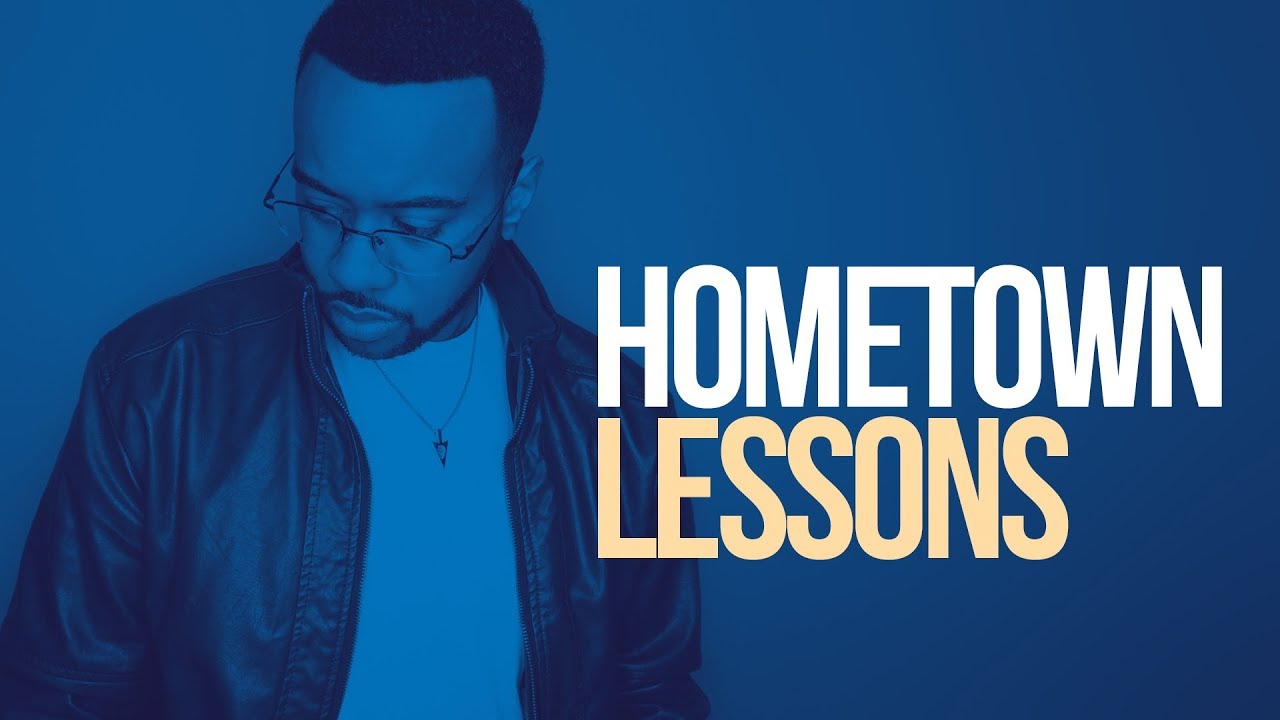 Hometown Lessons - YouTube