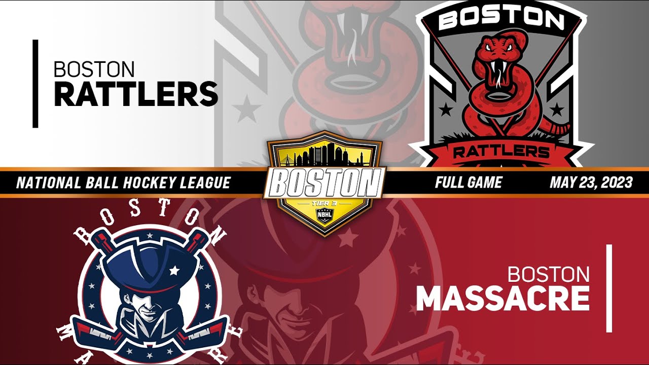 NBHL Boston Tier 3: Boston Rattlers vs. Boston Massacre Full Game (5/23 ...