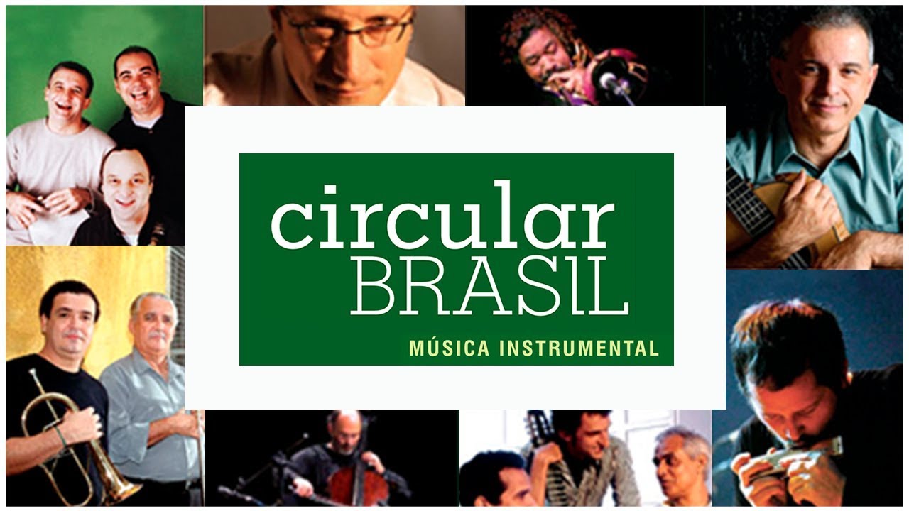 CIRCULAR BRASIL - Música Instrumental - Retrospectiva 2008 (Direção ...