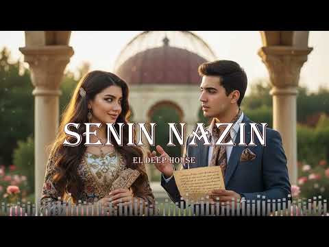 Sənin Nazın - Sevgiyə aid gözəl bir romantik musiqi 2026
