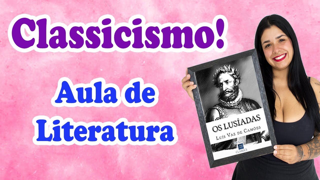 Aula de literatura - classicismo! Aula sobre classicismo fácil e rápida ...