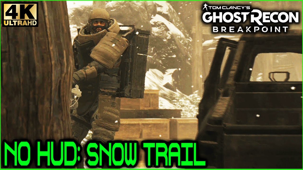 Ghost Recon Breakpoint No HUD Part 19: Snow Trail Gameplay 4K No ...