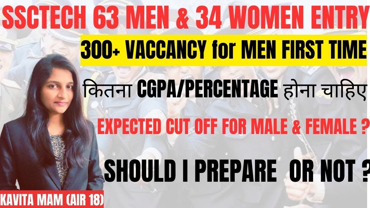 SSC Tech 63 & SSCW Tech 34 Expected Cut off | SSCTECH 63 & 34 ENTRY ...