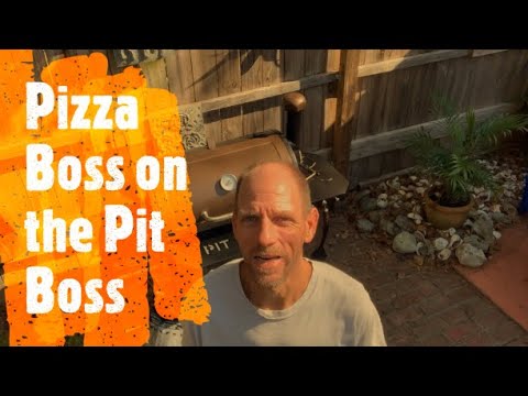 Pizza Boss on the Pit Boss - YouTube