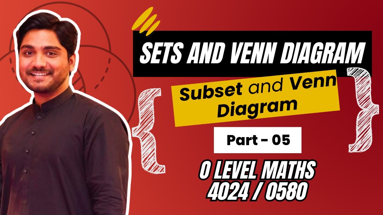 Sets and Venn Diagram (Subset and Venn Diagram) Part 5 - O Level Maths ...