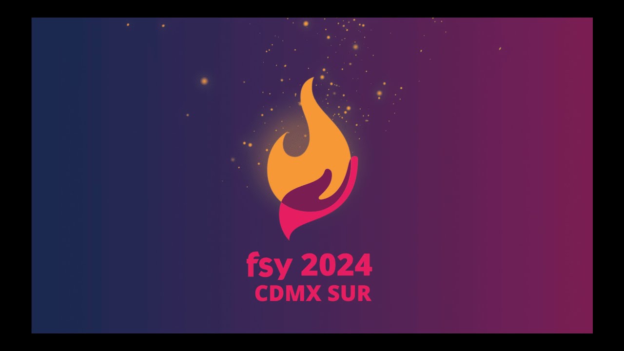 fsy 2024 CIUDAD DE MÉXICO SUR - YouTube