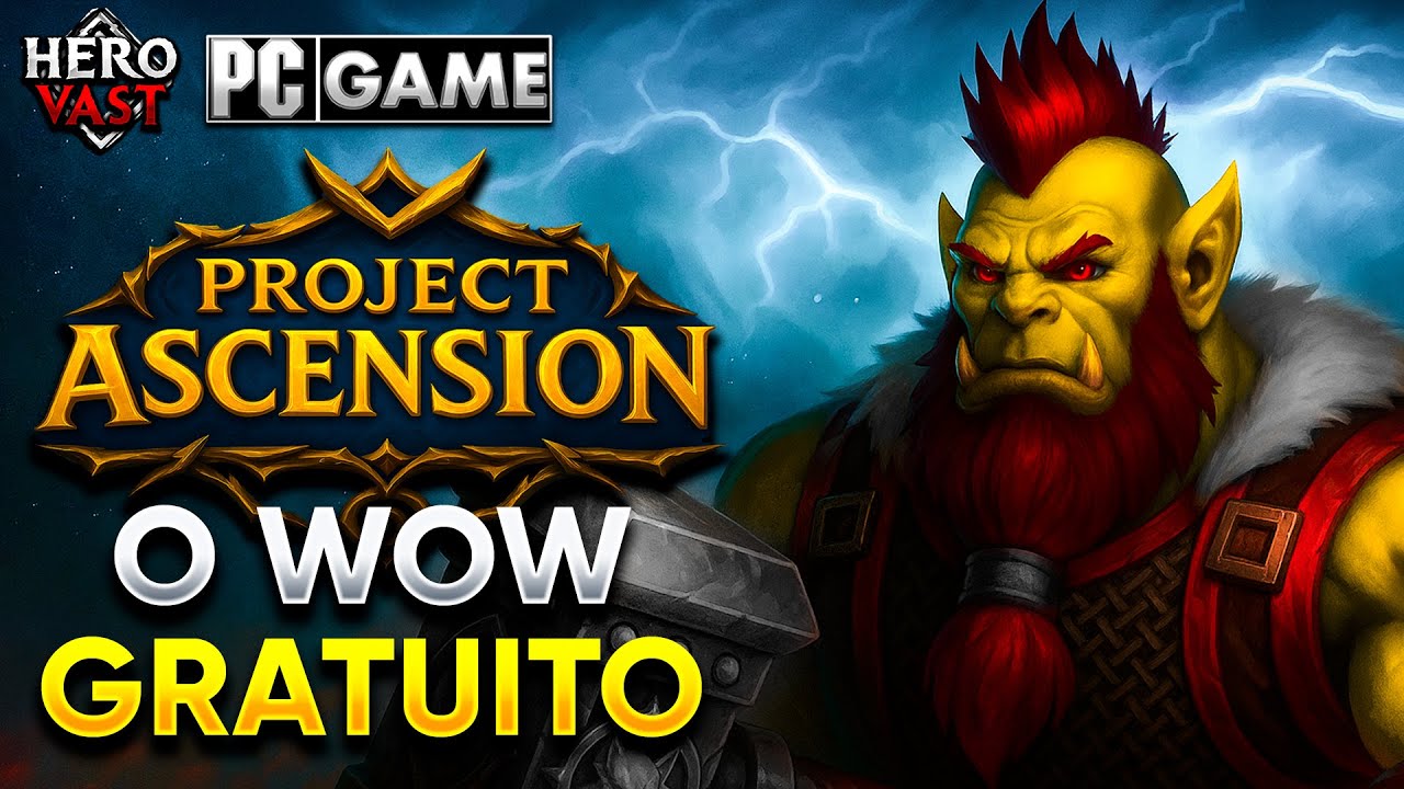 PROJECT ASCENSION – A MELHOR EXPERIÊNCIA CUSTOMIZADA DE WOW – Gameplay ...