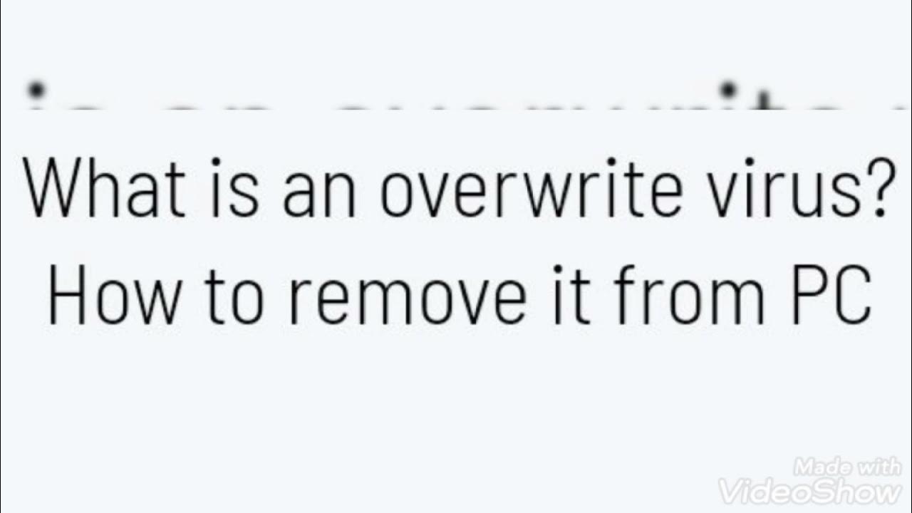 Overwrite virus - YouTube