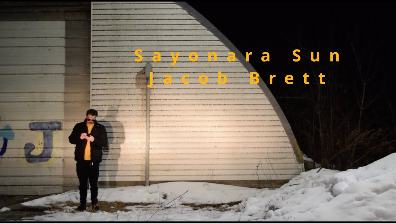 Sayonara Sun - Jacob Brett - YouTube