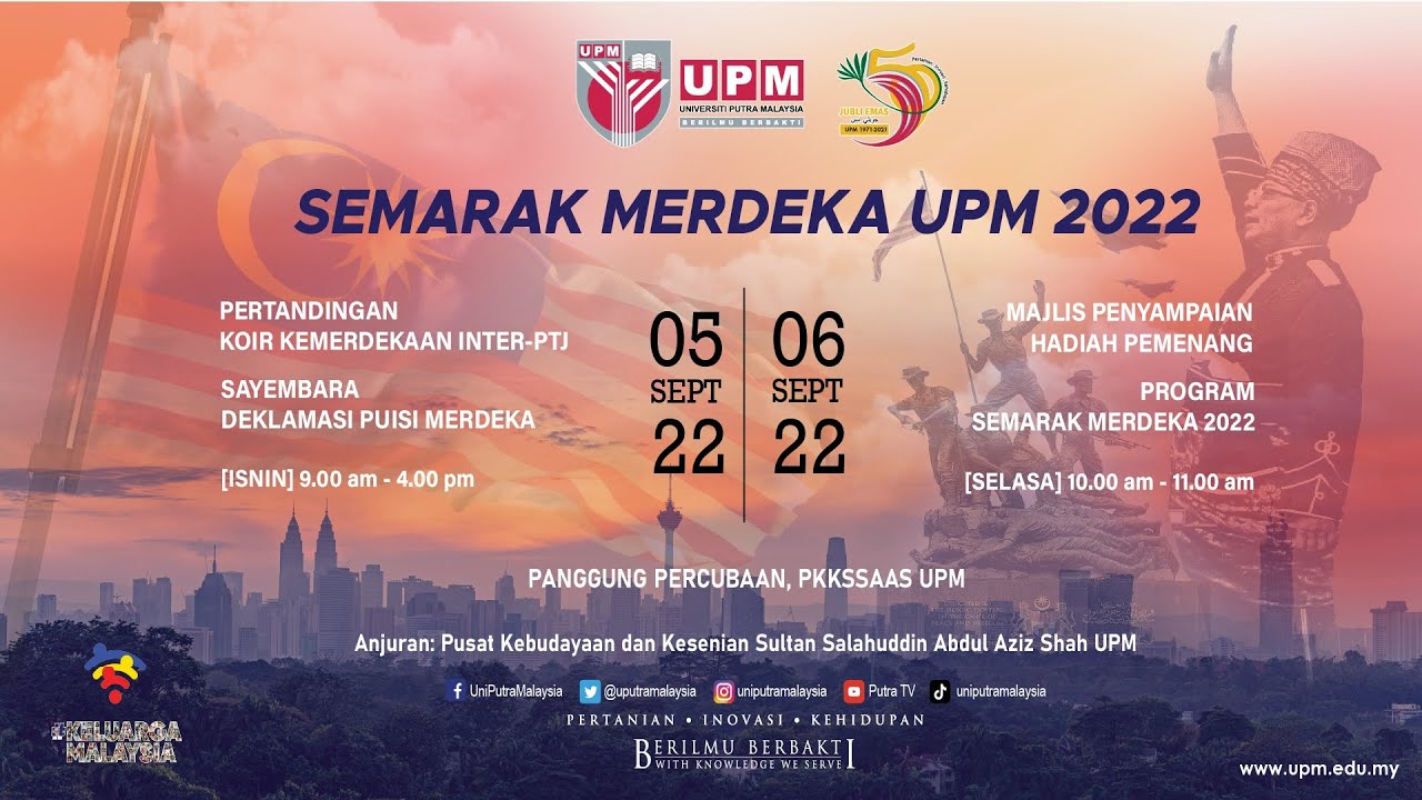 SEMARAK MERDEKA UPM 2022 - YouTube