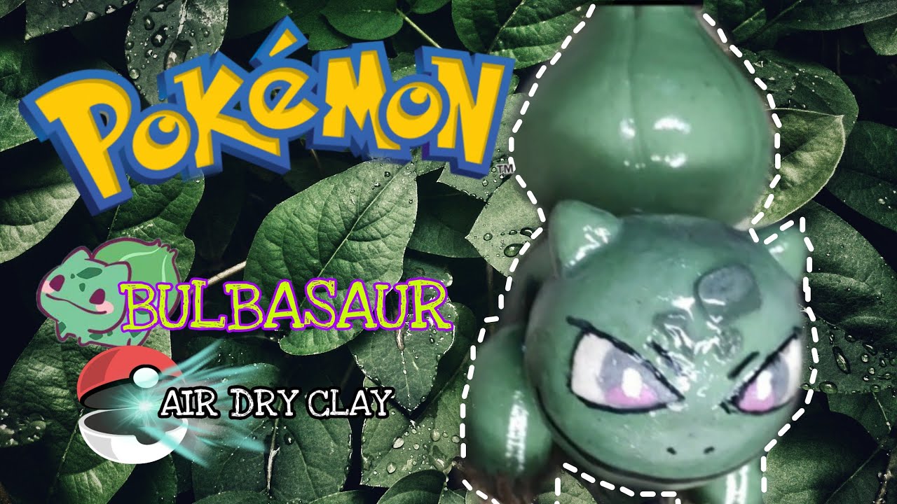 Pokemon: Bulbasaur | Air Dry Clay | Episode 33 - YouTube