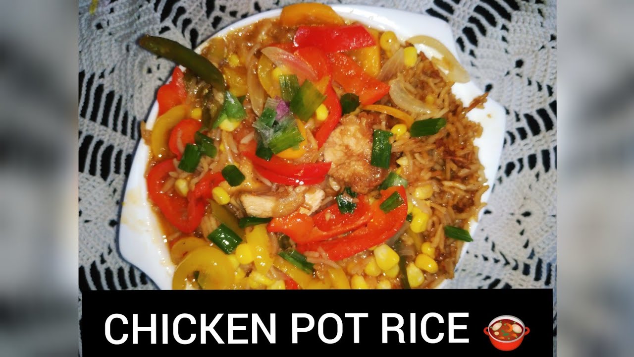 CHICKEN POT RICE || RESTAURANT STYLE CHICKEN POT RICE || CHICKEN POT ...