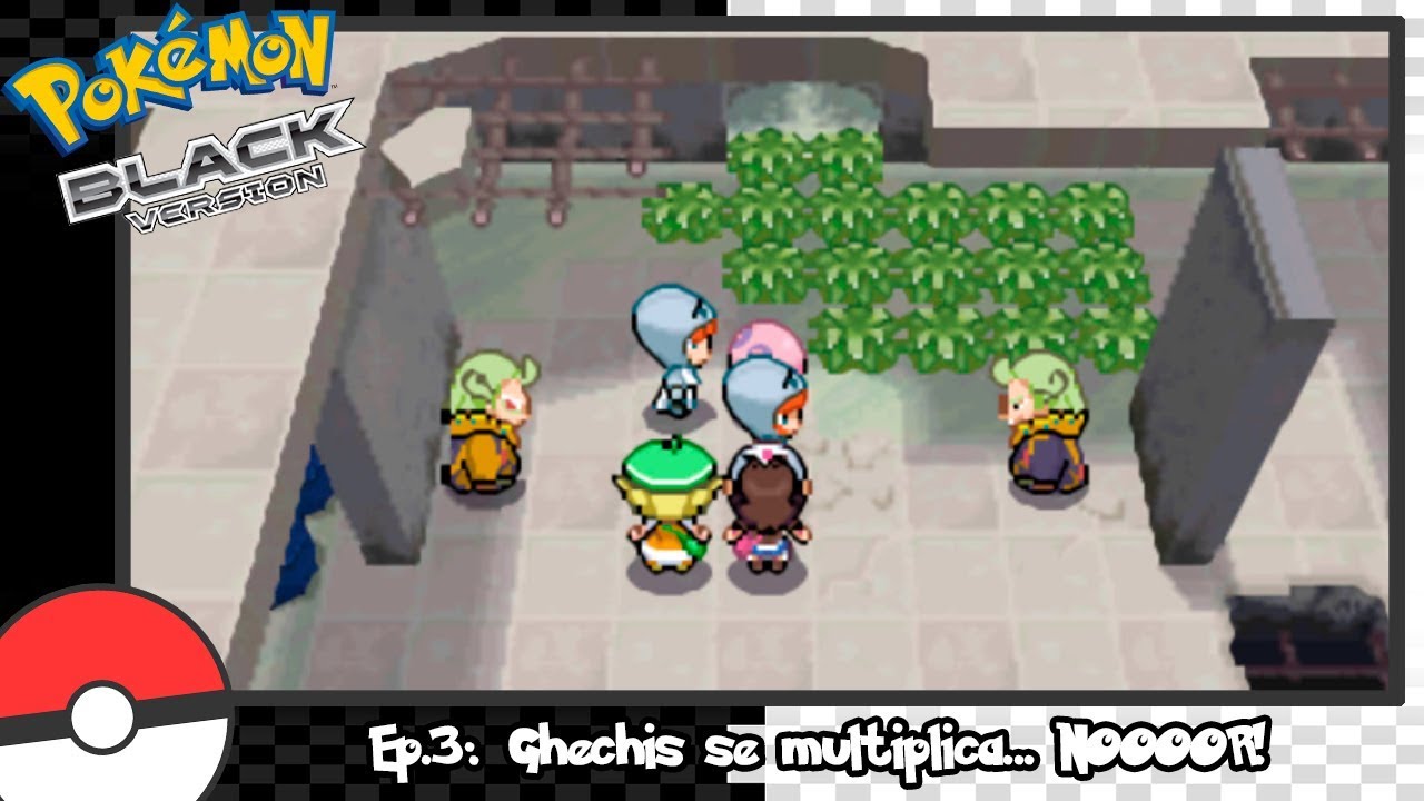 Ep.3: Ghechis se multiplica... NOOOOR! - Pokémon Negro - YouTube