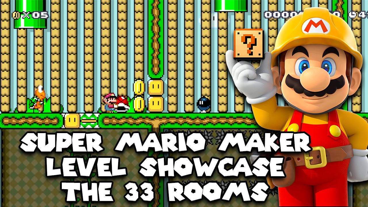 Super Mario Maker - Level Showcase - The 33 Rooms - YouTube