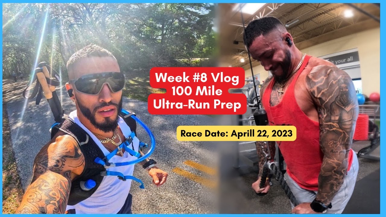 100-Mile Ultra Run Week #8 Prep - YouTube