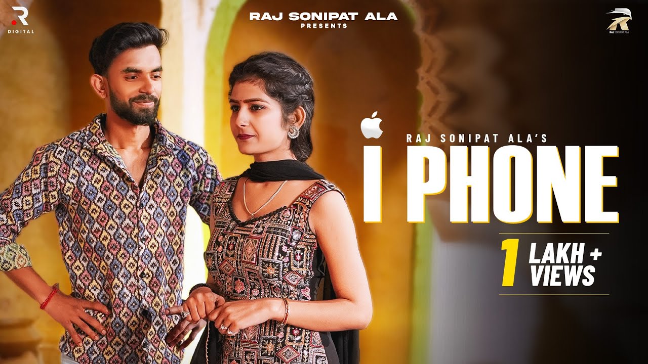 I Phone (Full Video) Raj Sonipat Ala | Payal Barman | Monika | New ...