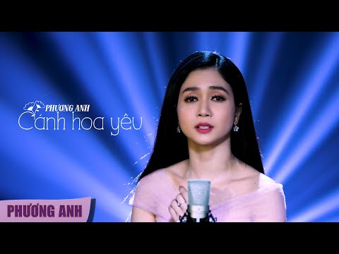 Cánh Hoa Yêu - Phương Anh (Official 4K MV)