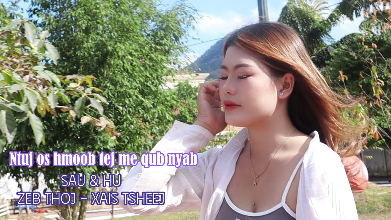 ntuj os hmoob tej qub nyab- zeb thoj & xais tsheej - YouTube