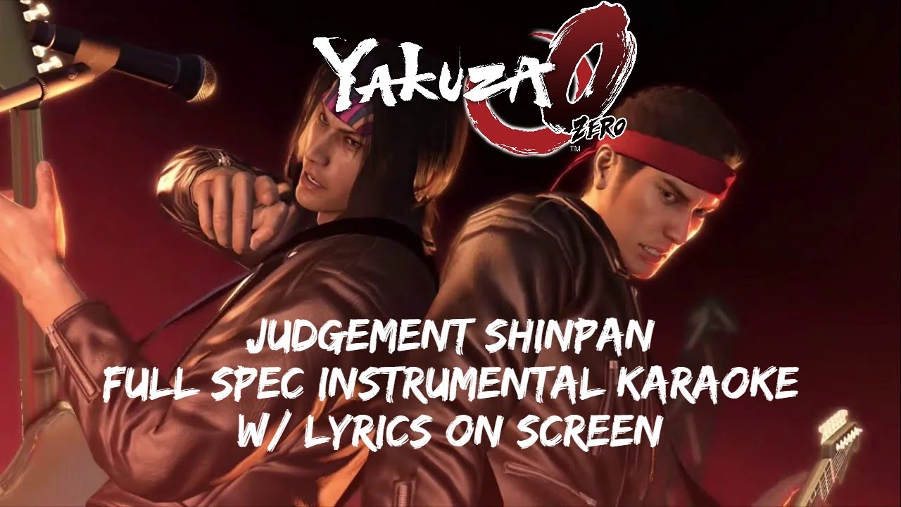 Yakuza 0 - Judgement Shinpan [Instrumental Karaoke FULL SPEC w/ Lyrics ...