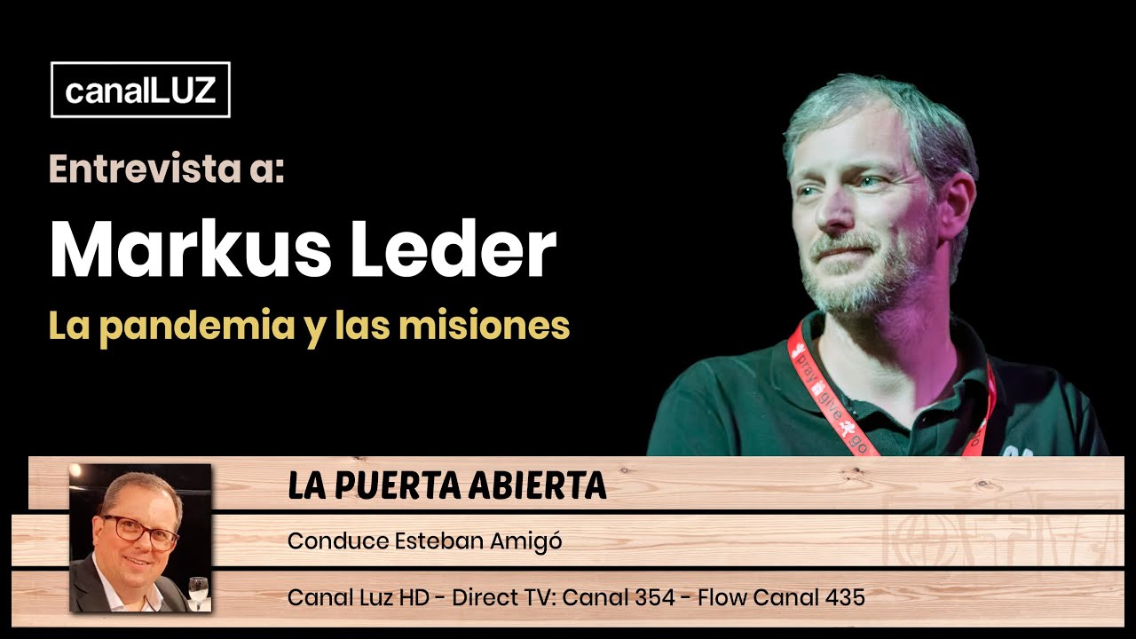 Entrevista a Markus Leder - La pandemia y las misiones - YouTube
