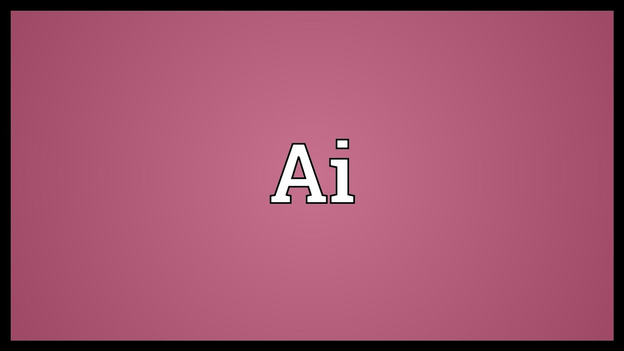 Ai Meaning YouTube ai-meaning-youtube