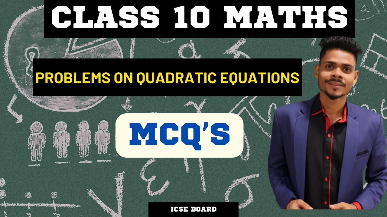 CLASS 10 MATHS|problems on quadratic equations|MCQ - YouTube
