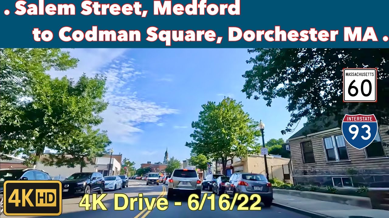 Salem Street, Medford to Codman Square, Dorchester Massachusetts - YouTube