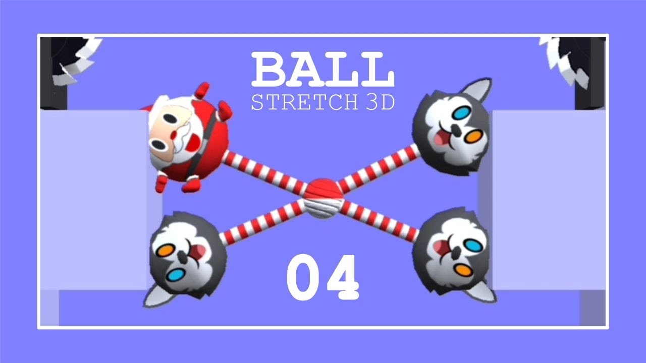 Ball Stretch 3D | Gameplay v.04 | Level 31-40 (Update 8.2023) - YouTube