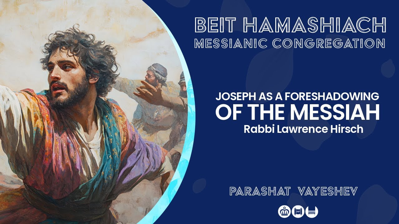 'From the Pit to the Promise: Joseph as a Foreshadowing of the Messiah ...