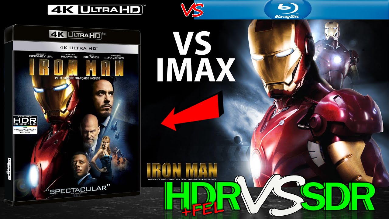Iron Man 2008 HDR ANALYSIS 4K Blu Ray vs 1080p BD SDR 100nits #TRUE ...