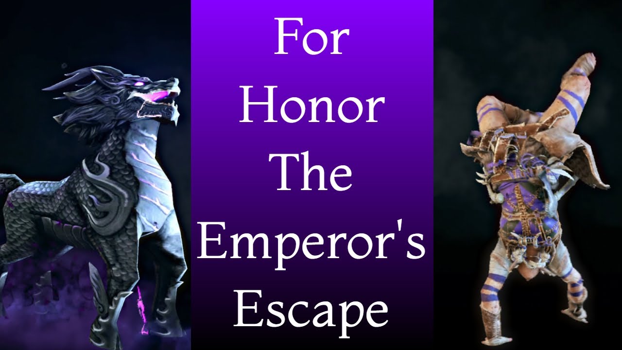 [For Honor] Defending The Wu Lin Emperor With A Viking - The Emperor's ...