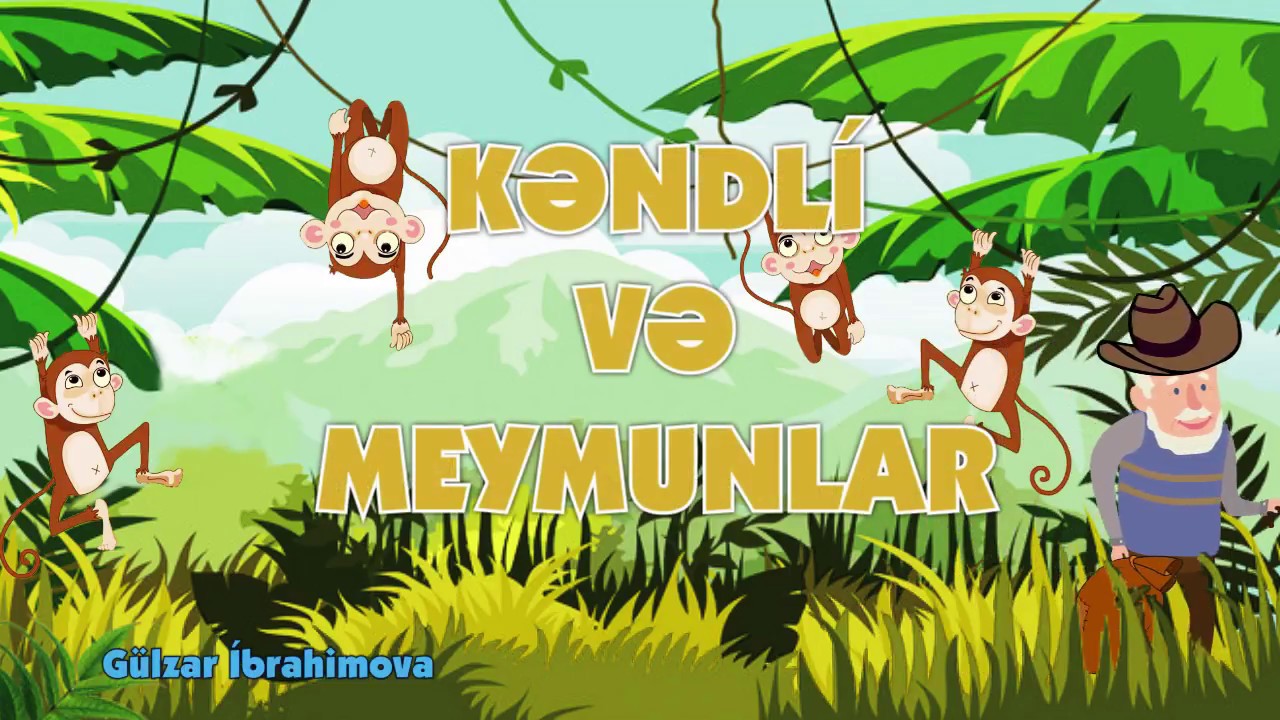 Kəndli və meymunlar (nağıl-iqtibas) - YouTube