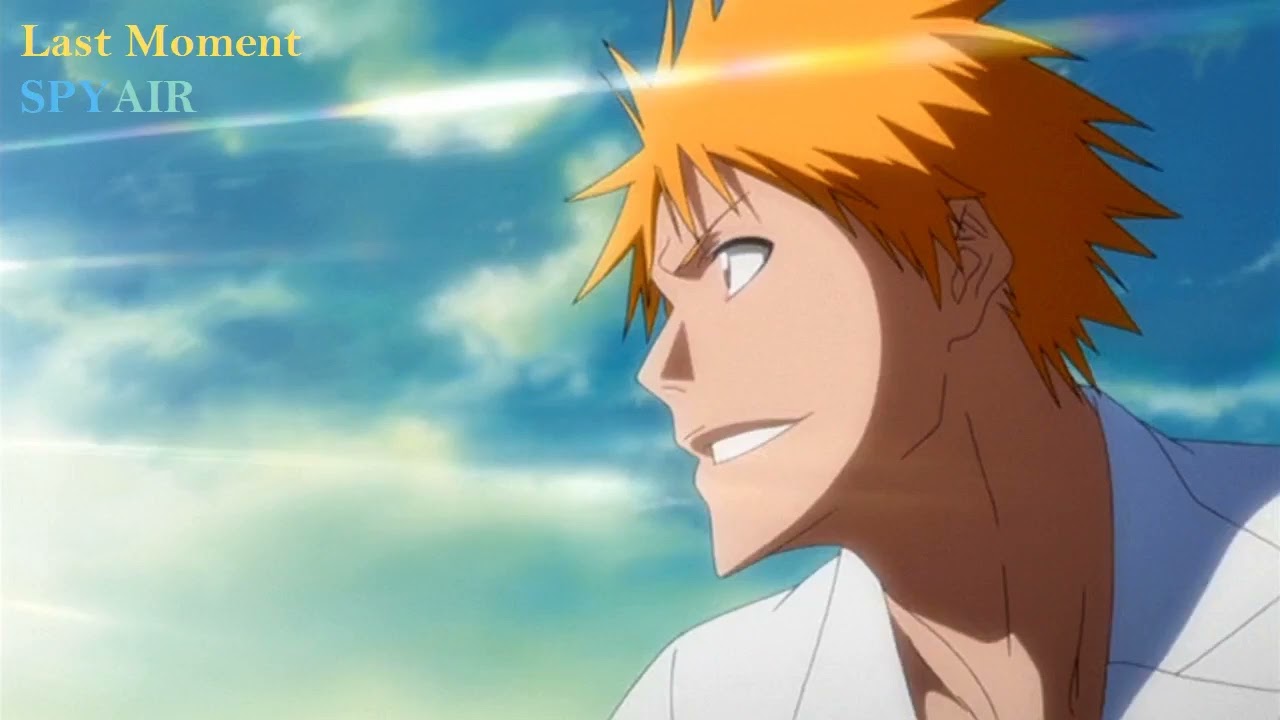Bleach Ending 25『Last Moment』by SPYAIR | Eng and Rom sub - YouTube