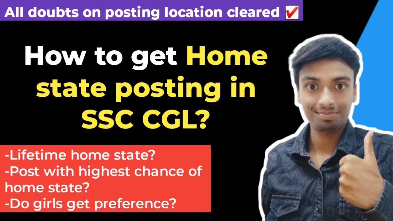 All about SSC CGL home state posting | SSC CGL home posting | SSC CGL ...