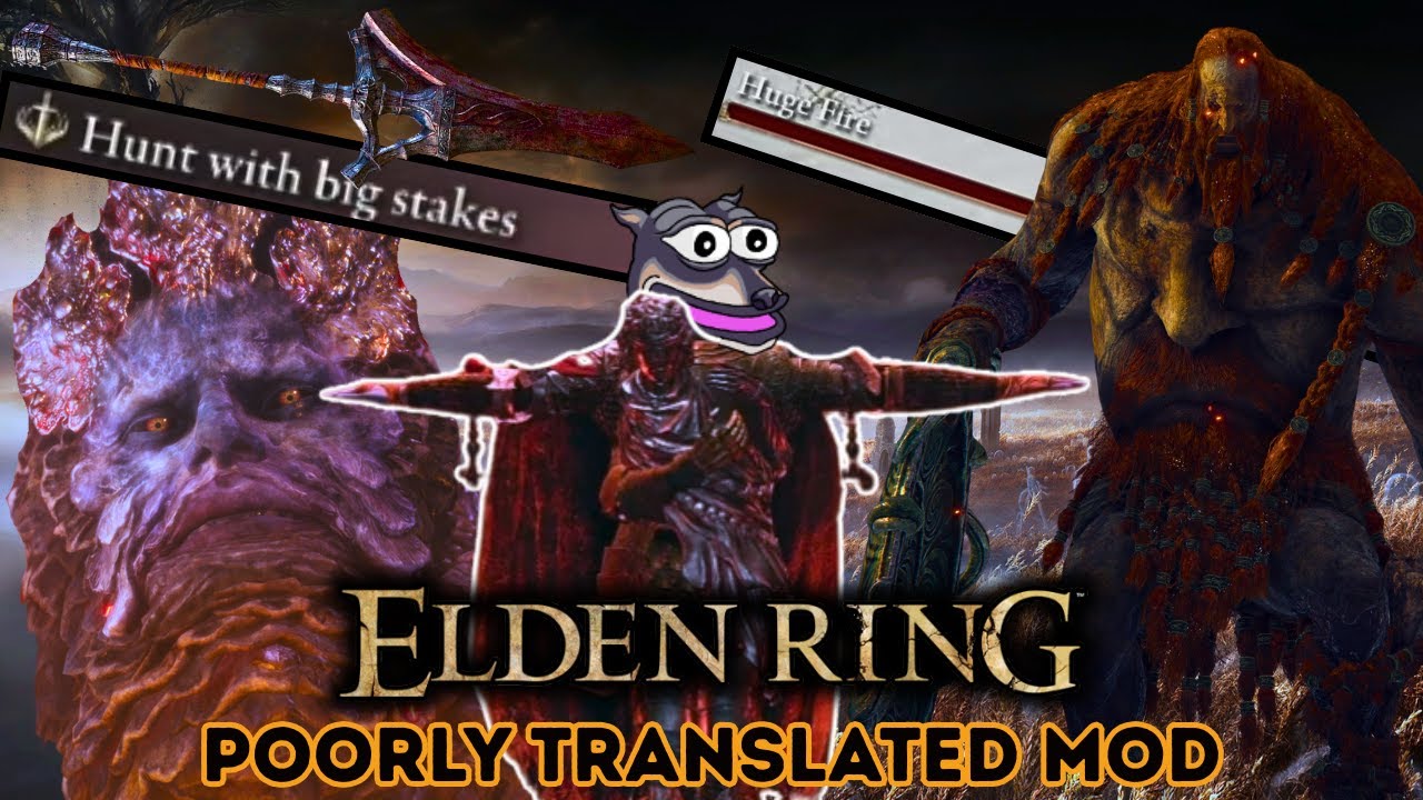 ELDEN RING POORLY TRANSLATED MOD: Part 7 - YouTube