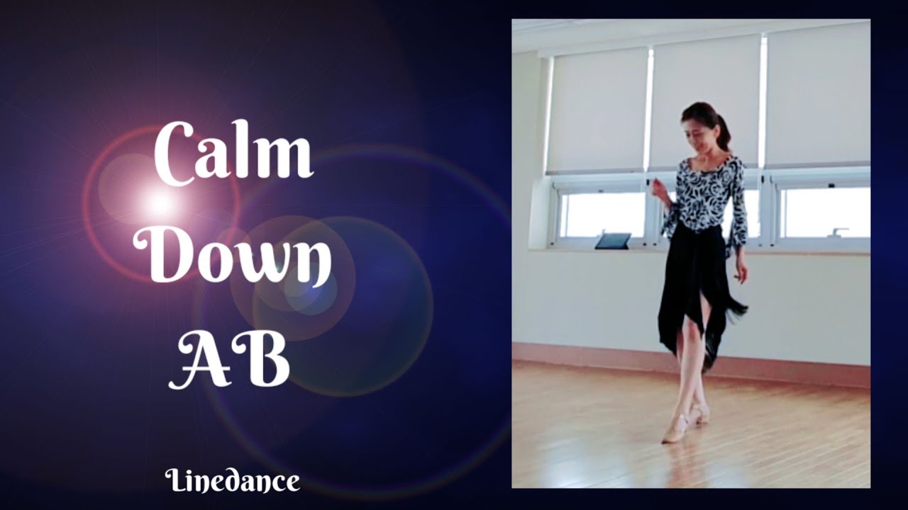 Calm Down Linedance - Absolute Beginner Level (dance & count ) - YouTube