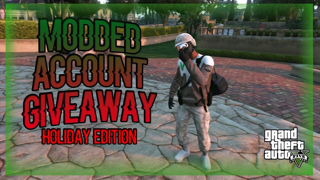 HOLIDAY MODDED ACC. GIVEAWAY | GTA V ONLINE MODZ - YouTube