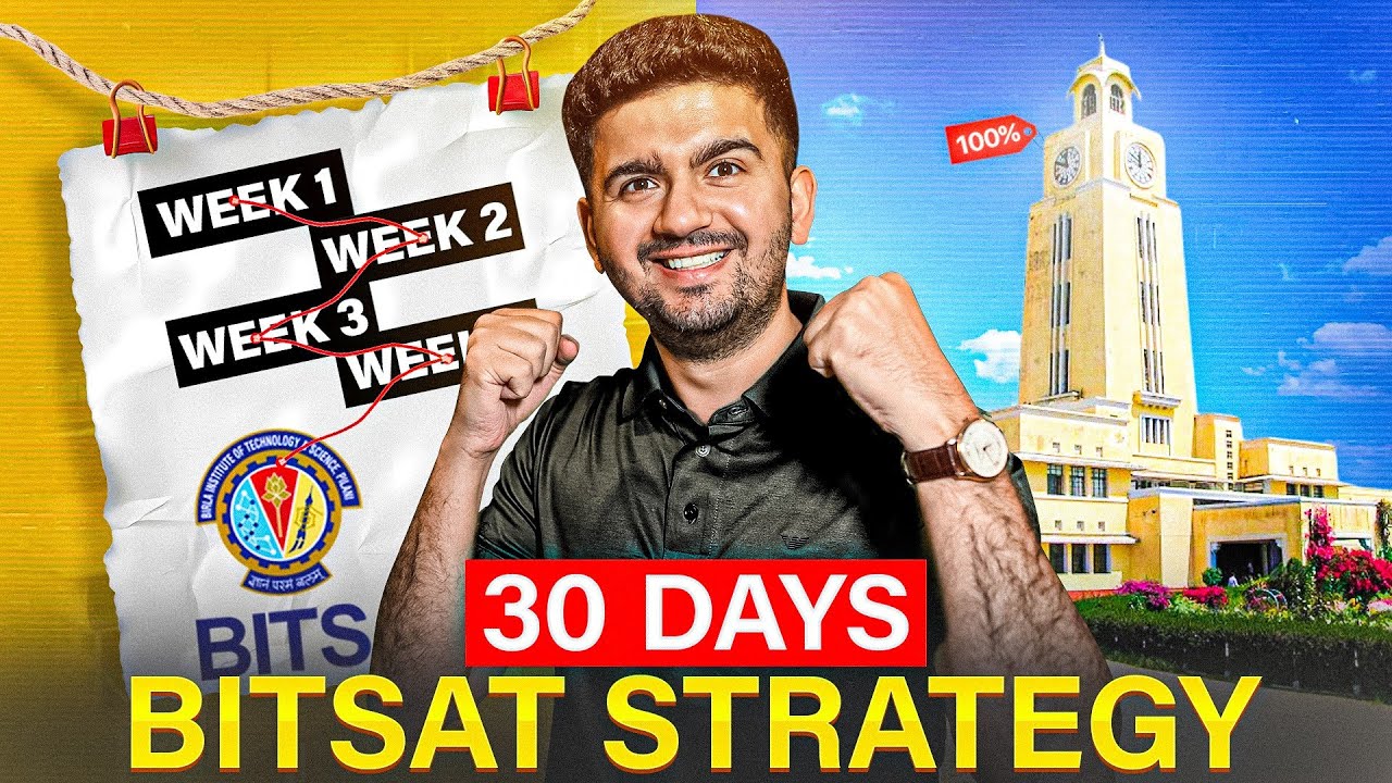 Score 300+ in 30 days : BITSAT 2025 | Preparation Strategy - YouTube