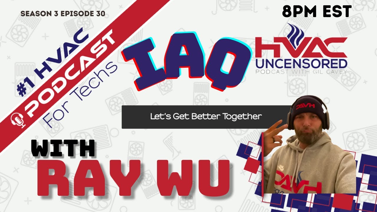 HVAC Uncensored Talks With Ray Wu - YouTube