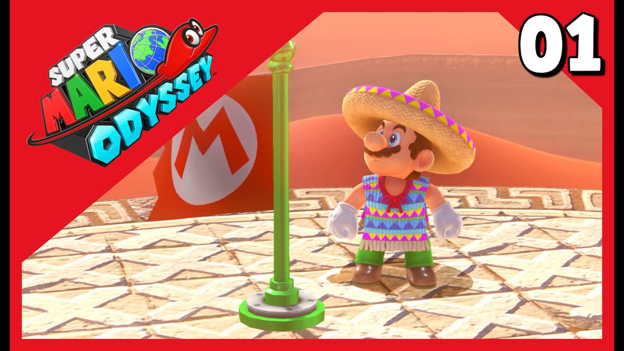 Super Mario Odyssey - Viva México Cabrones!!! - Cap 01 - YouTube