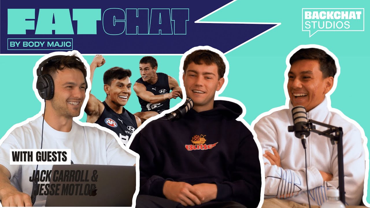 Jack Carroll and Jesse Motlop Interview| FatChat by Body Majic | BackChat Studios - YouTube